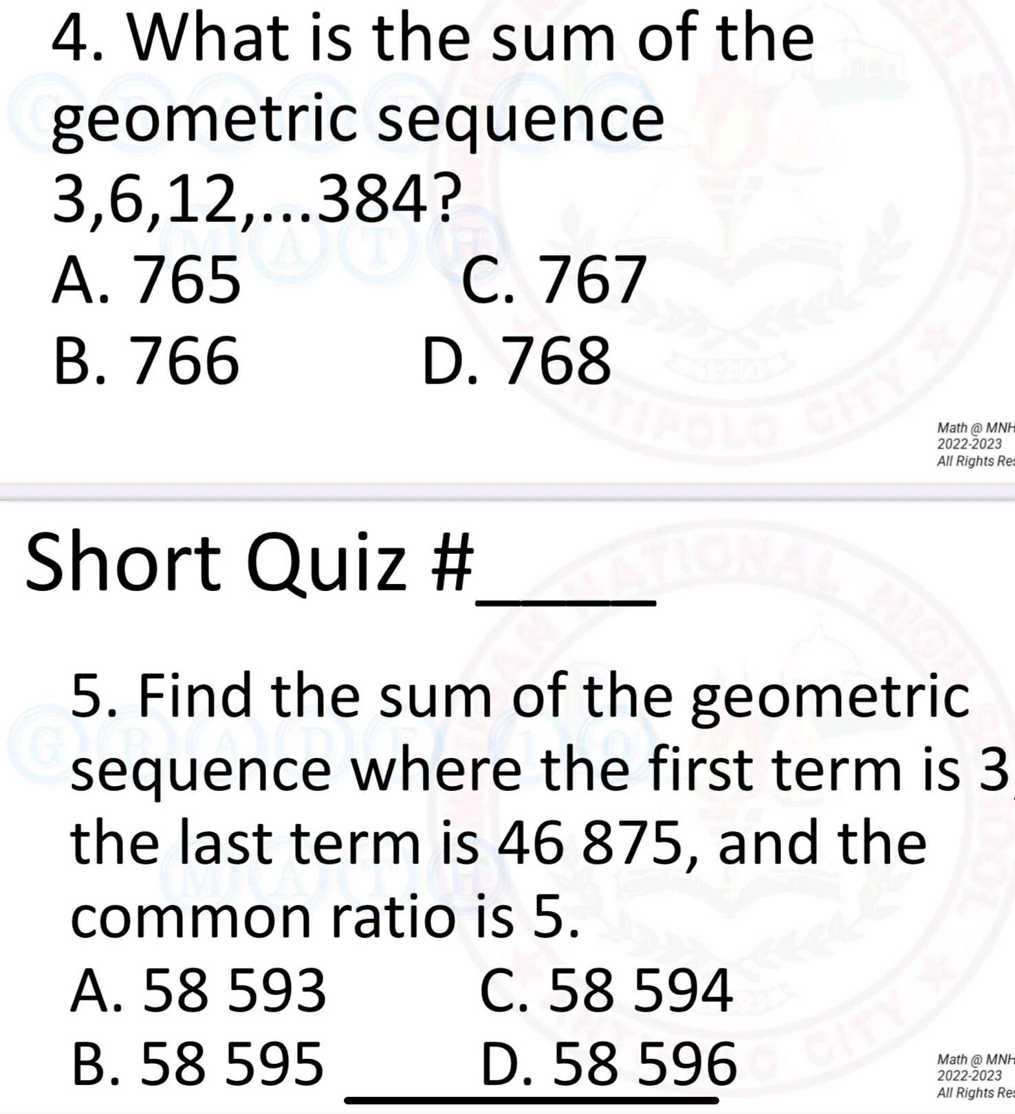 What is the sum of the geometric sequence