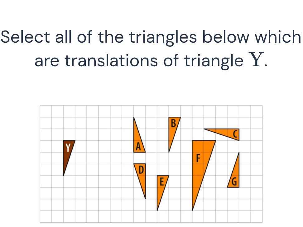 Select all of the triangles below which are | StudyX
