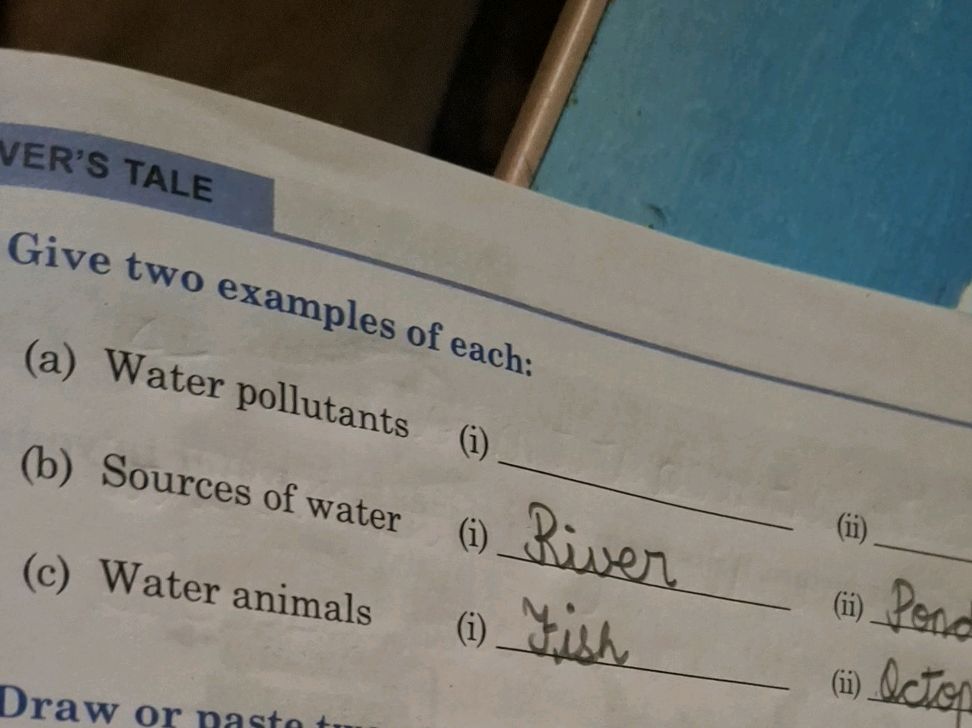 Give two examples of each: (a) Water | StudyX