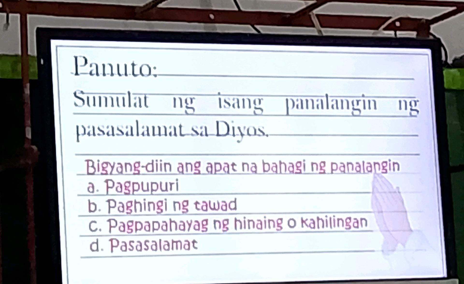 Panuto: Sumulat ng isang panalangin ng | StudyX