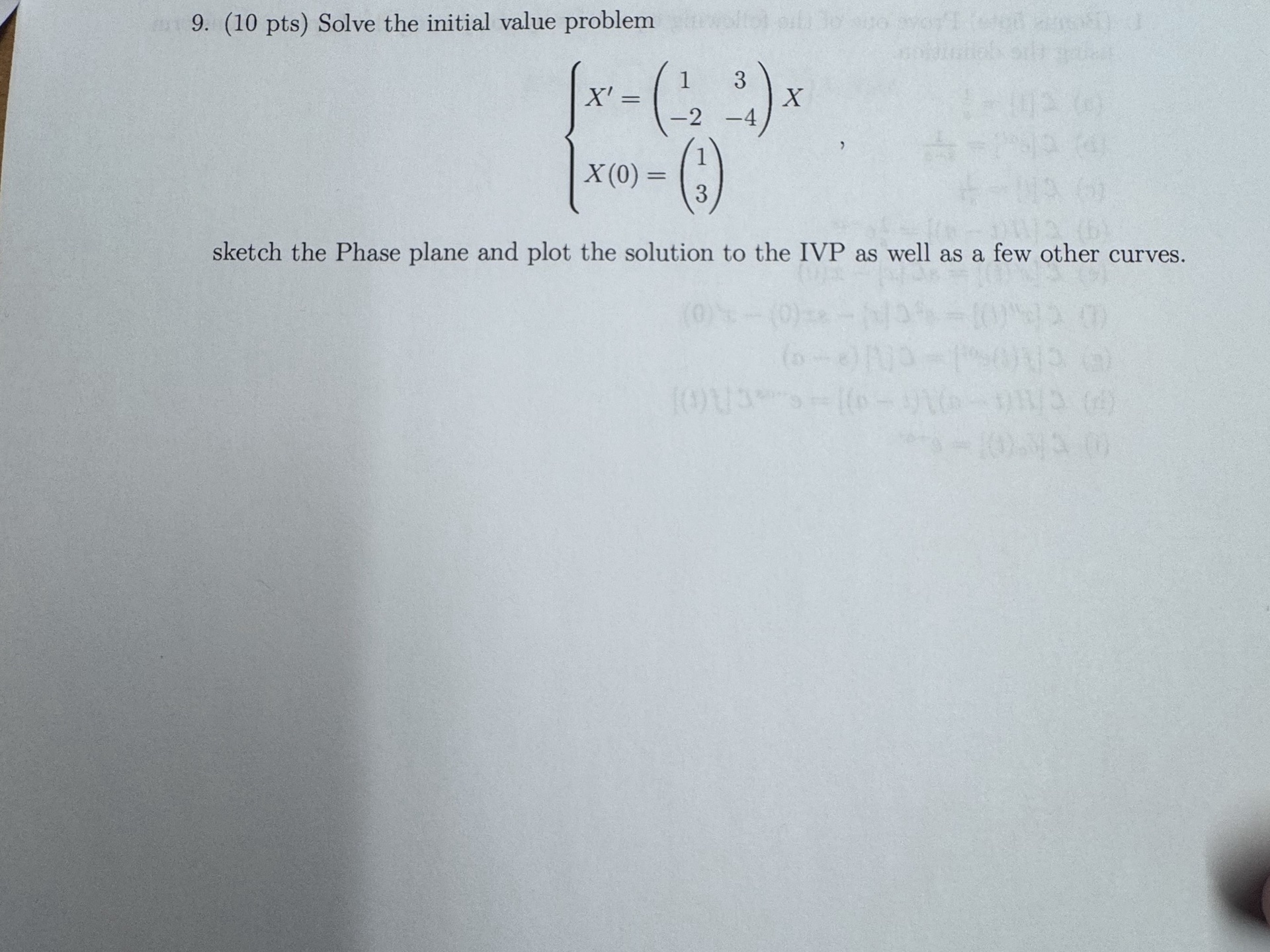 9. (10 pts) Solve the initial value problem | StudyX