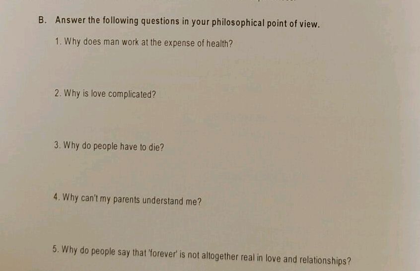 B. Answer the following questions in your | StudyX