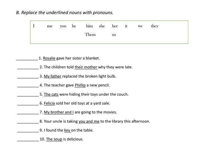 B. Replace the underlined nouns with | StudyX