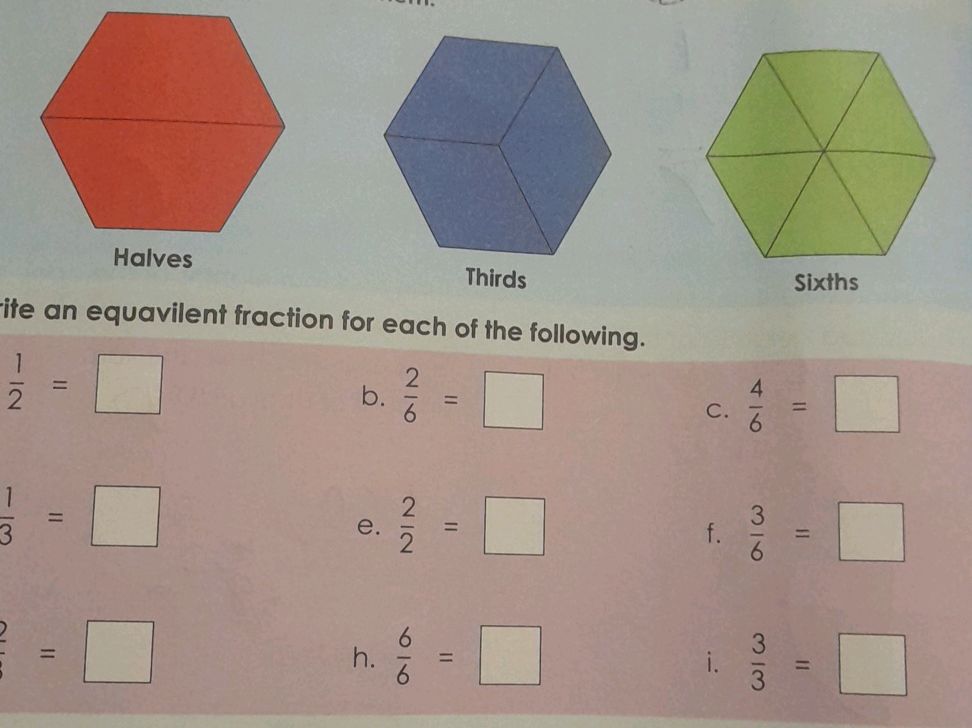 Write an equivalent fraction for each of the