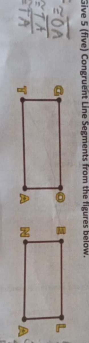 Give 5 (five) Congruent Line Segments from | StudyX