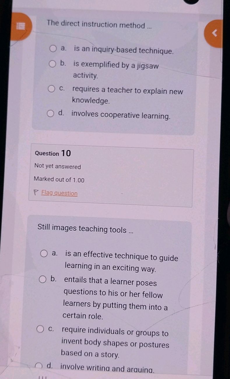 The direct instruction method... a. is an | StudyX