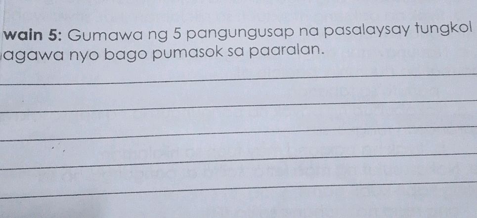 wain 5: Gumawa ng 5 pangungusap na
