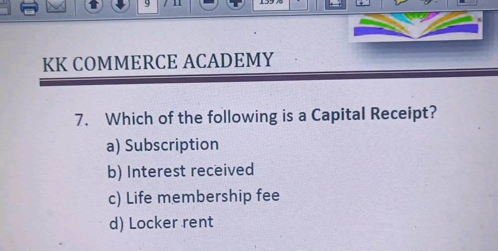 Which of the following is a Capital Receipt? | StudyX