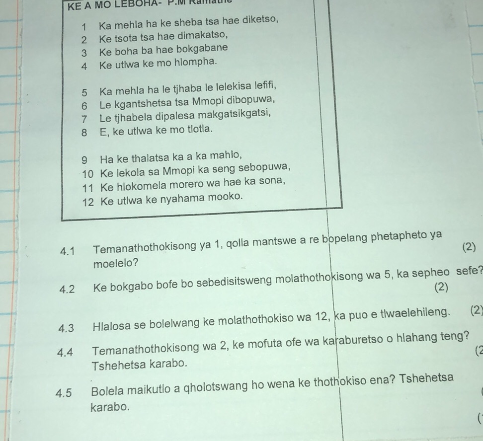 1 Ka mehla ha ke sheba tsa hae diketso, 2 Ke