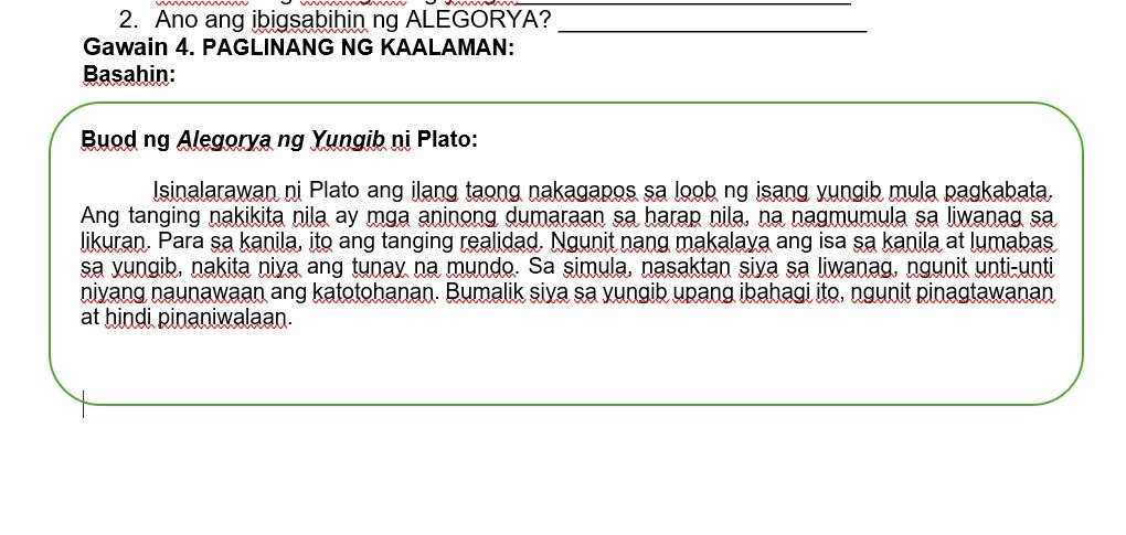 2. Ano ang ibigsabihin ng ALEGORYA? Gawain | StudyX