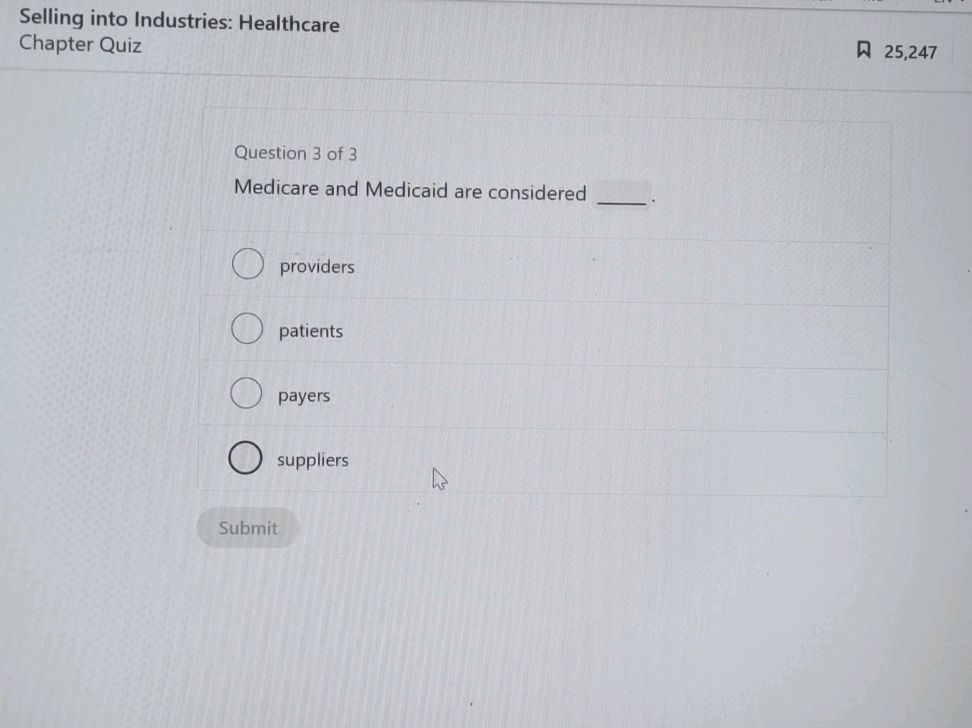 Question 3 of 3 Medicare and Medicaid are | StudyX