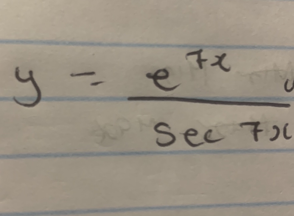 Derivative of y = e^(7x) / sec(7x)