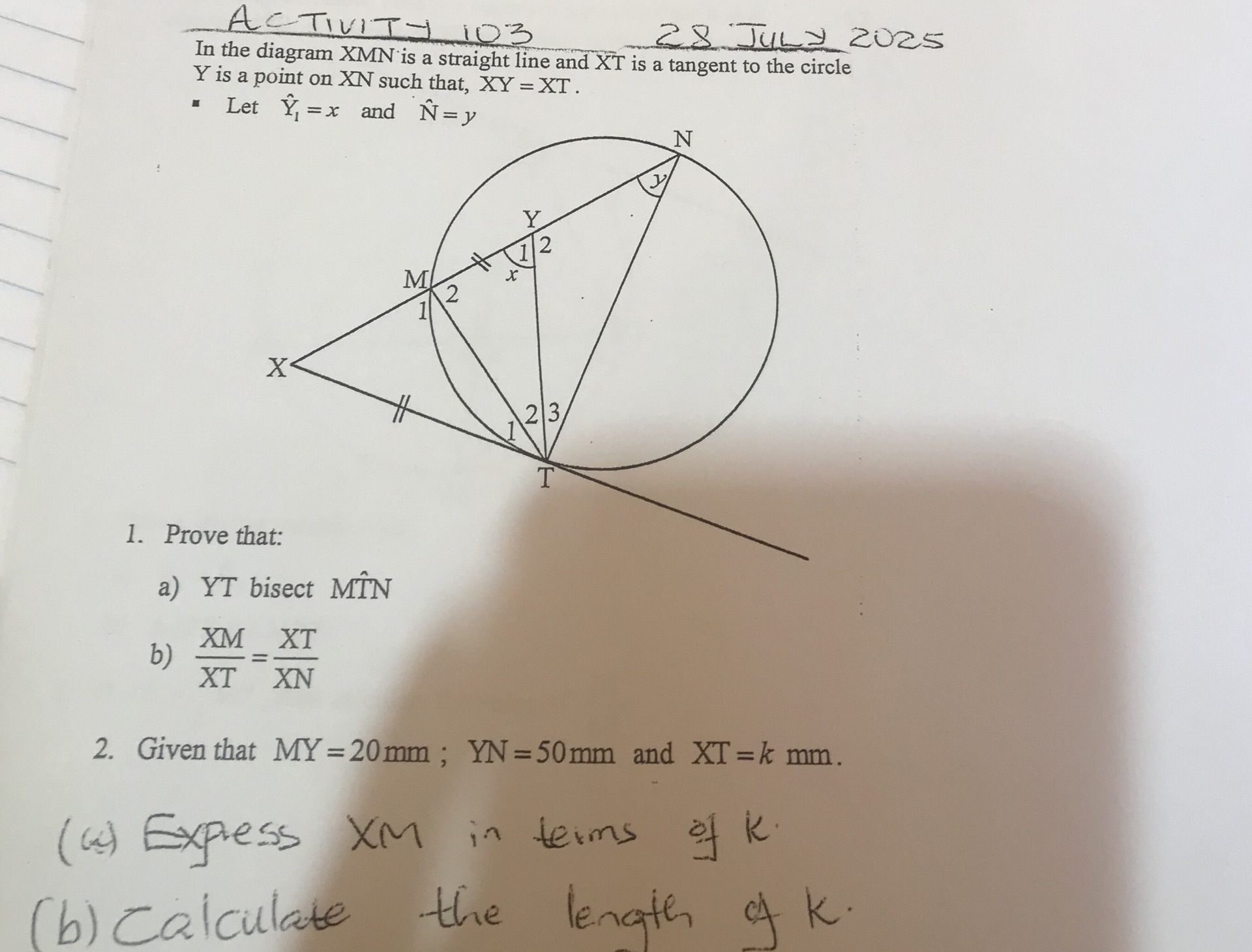 In the diagram XMN is a straight line and XT