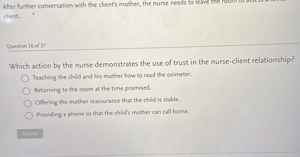 Which action by the nurse demonstrates the | StudyX