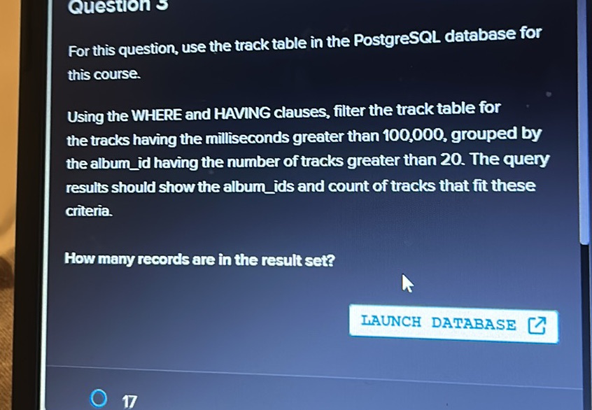 Question 3 For this question, use the track | StudyX