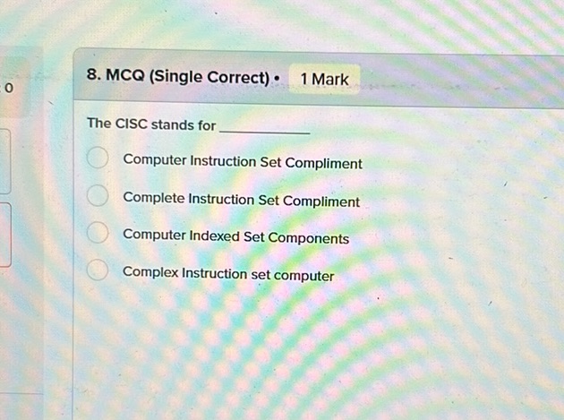 The CISC stands for Computer Instruction | StudyX