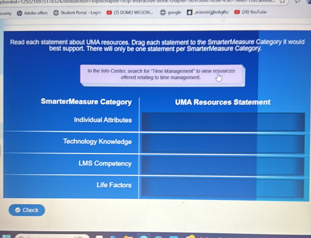 Read each statement about UMA resources.