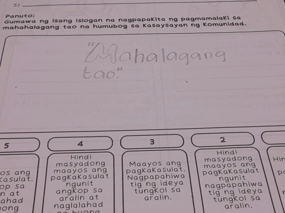 5) Panuto: Gumawa ng isang islogan na