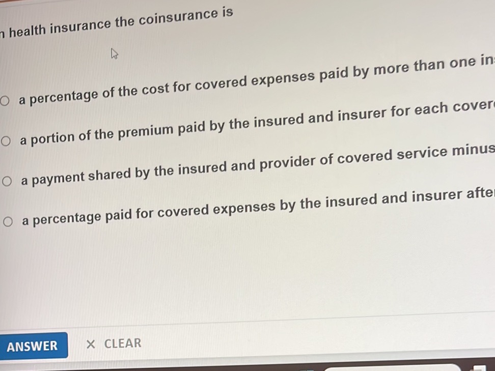 In health insurance, the coinsurance is O a