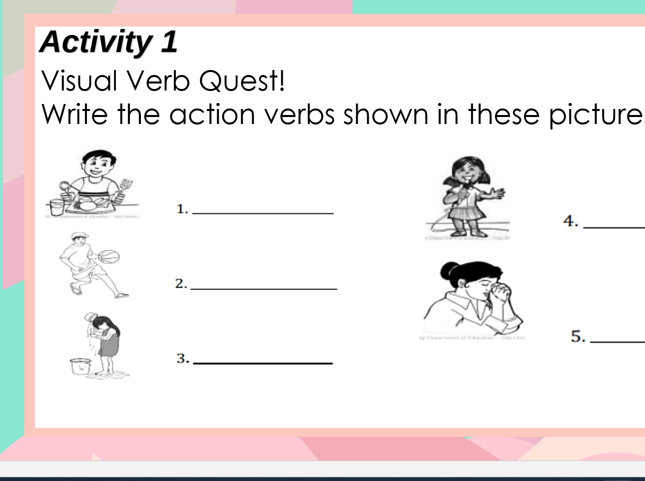 Activity 1 Visual Verb Quest! Write the | StudyX