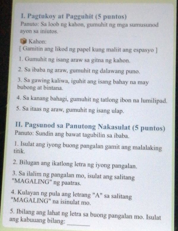 I. Pagtukoy at Pagguhit (5 puntos) Panuto: | StudyX