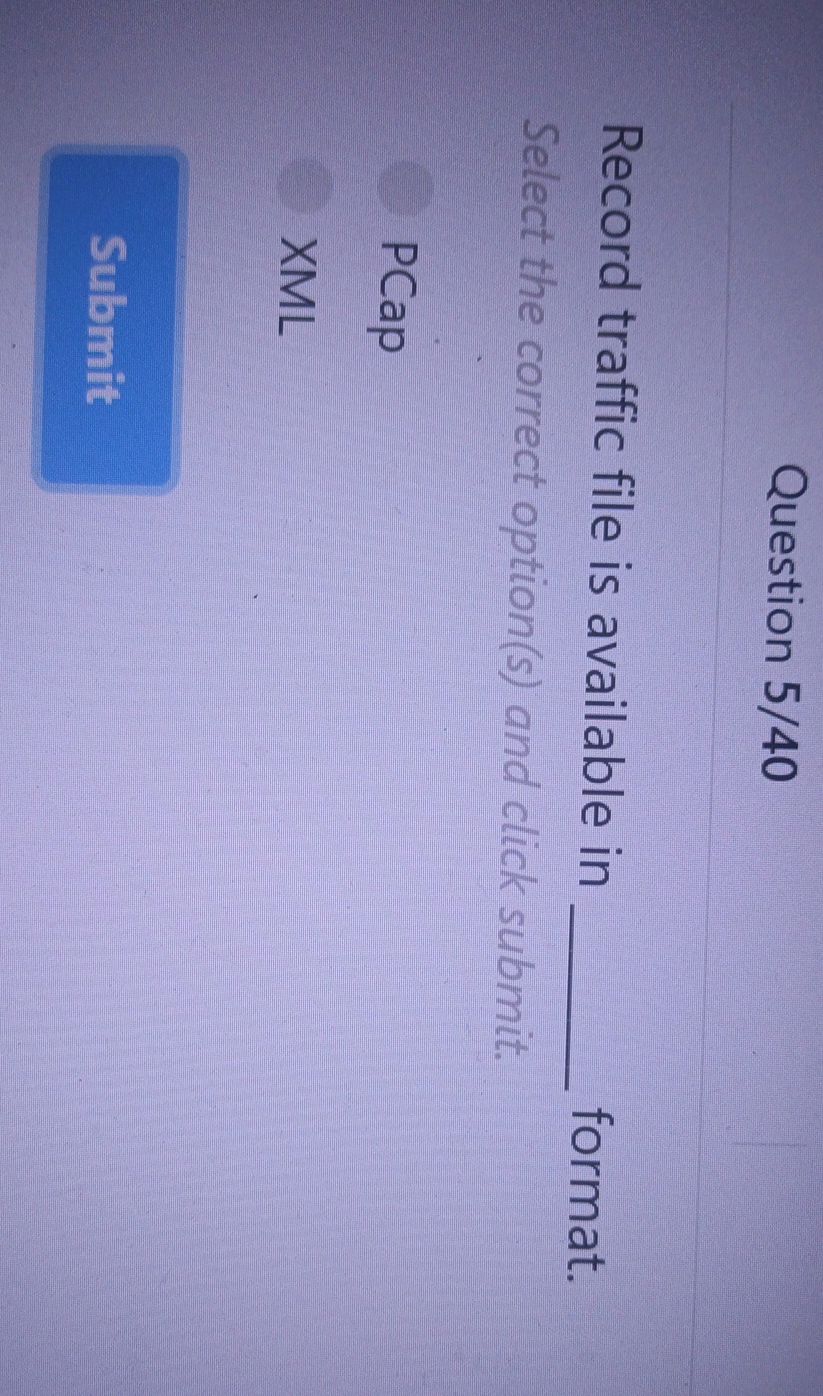 Question 5/40 Record traffic file is | StudyX