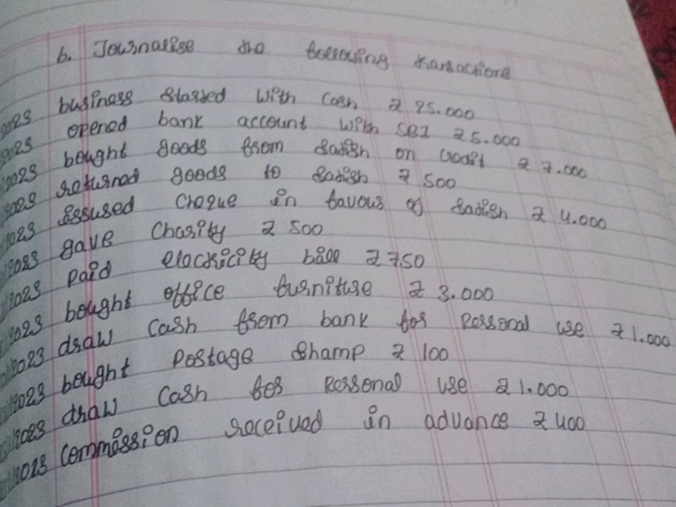 6. Journalize the following transactions: | StudyX