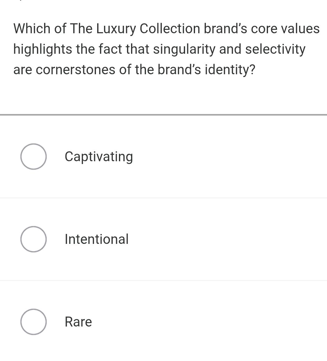 Which of The Luxury Collection brand's core | StudyX