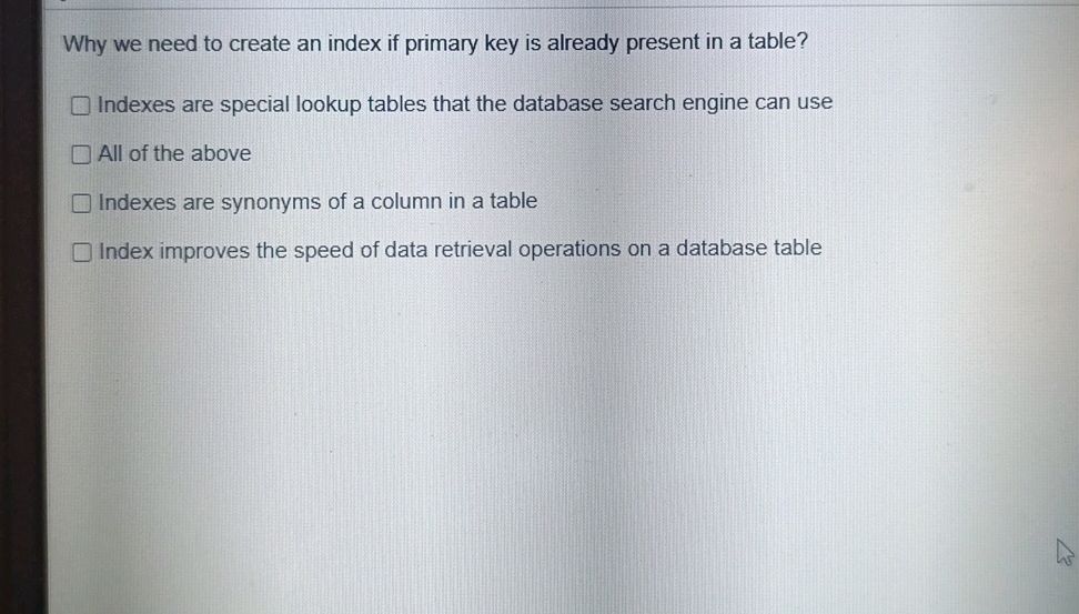 Why we need to create an index if primary