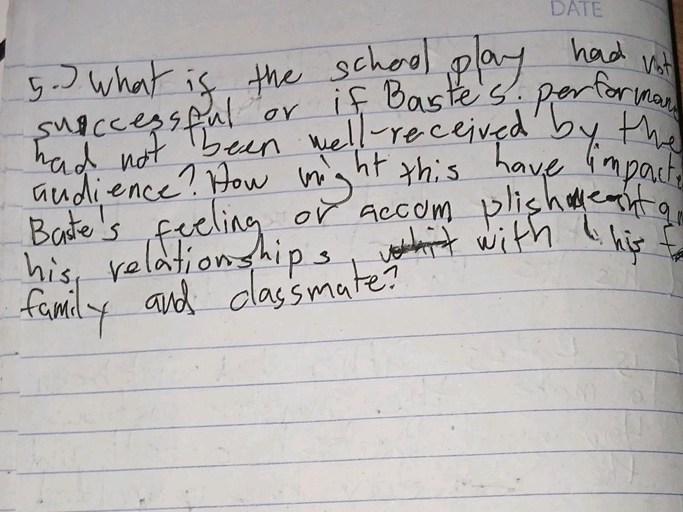 5.) What is the school play successful or if