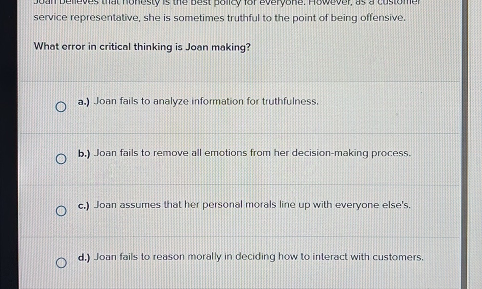 What error in critical thinking is Joan | StudyX