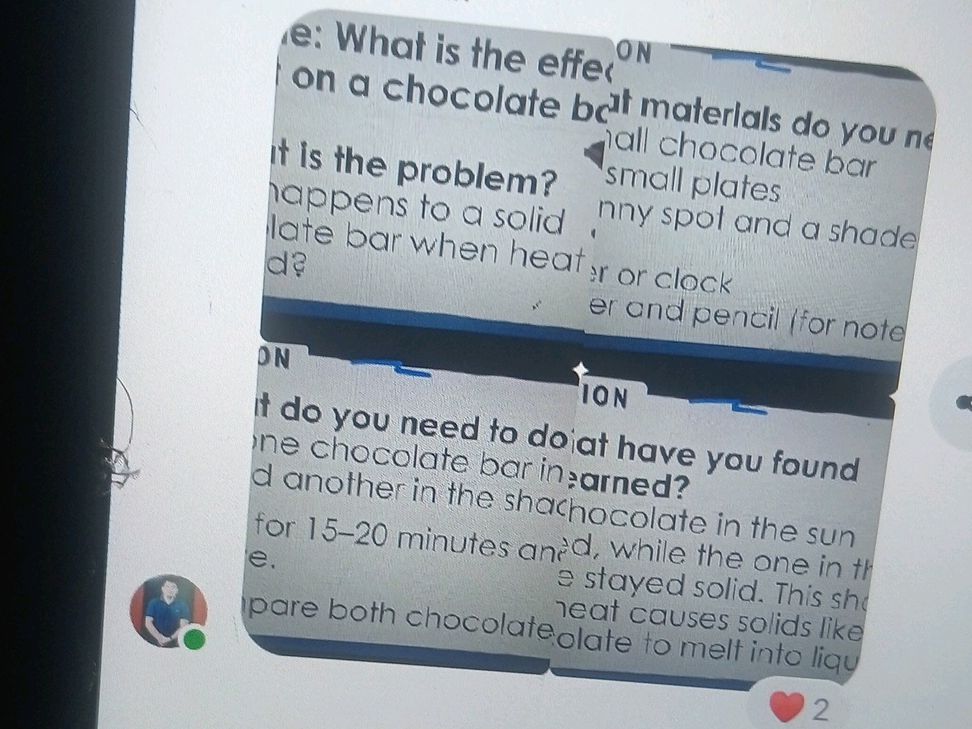 What is the effect on a chocolate bar? What