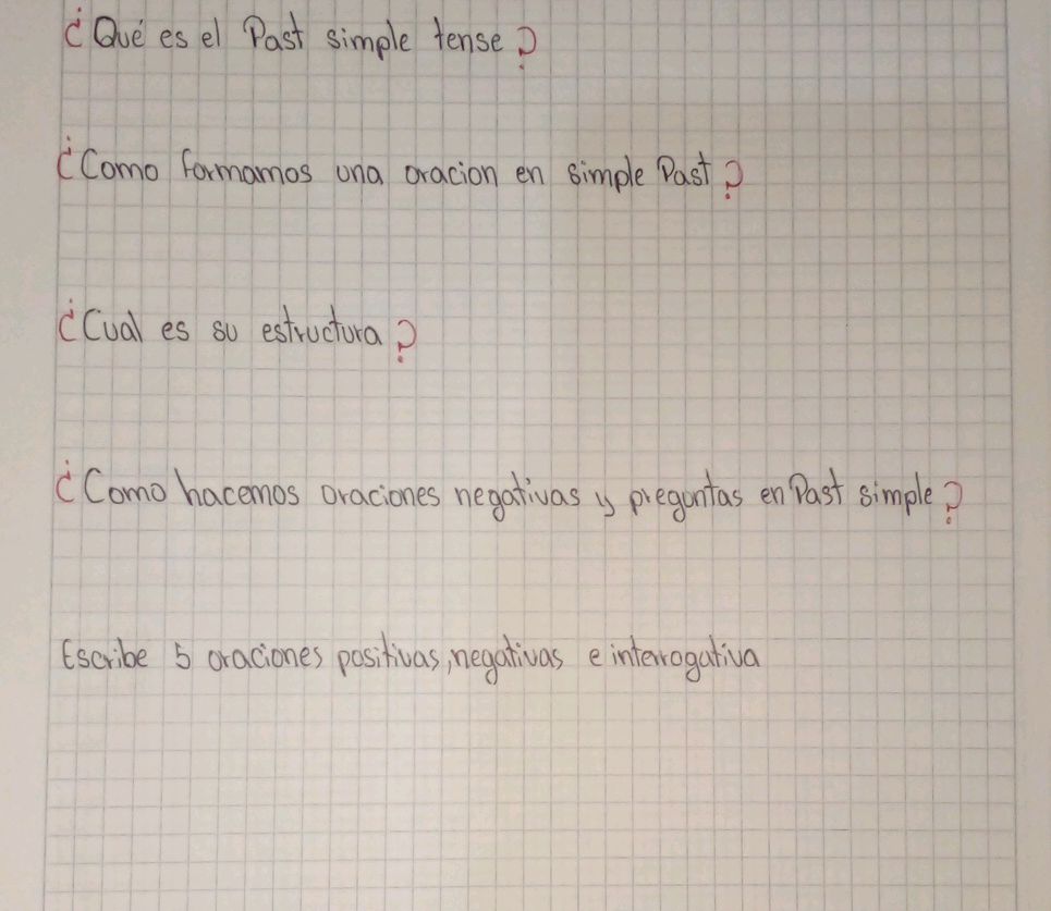 ¿Qué es el Past simple tense? ¿Como | StudyX
