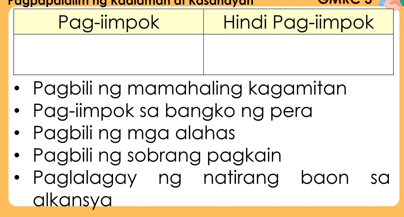 | Pag-iimpok | Hindi Pag-iimpok