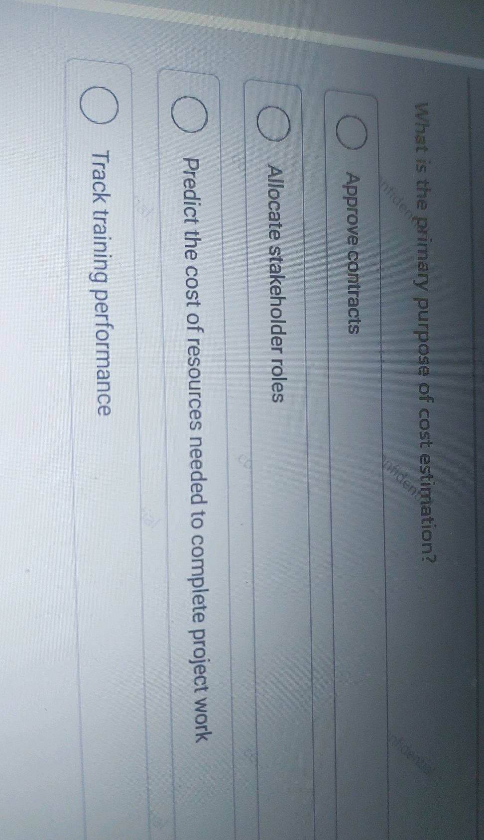 What is the primary purpose of cost | StudyX