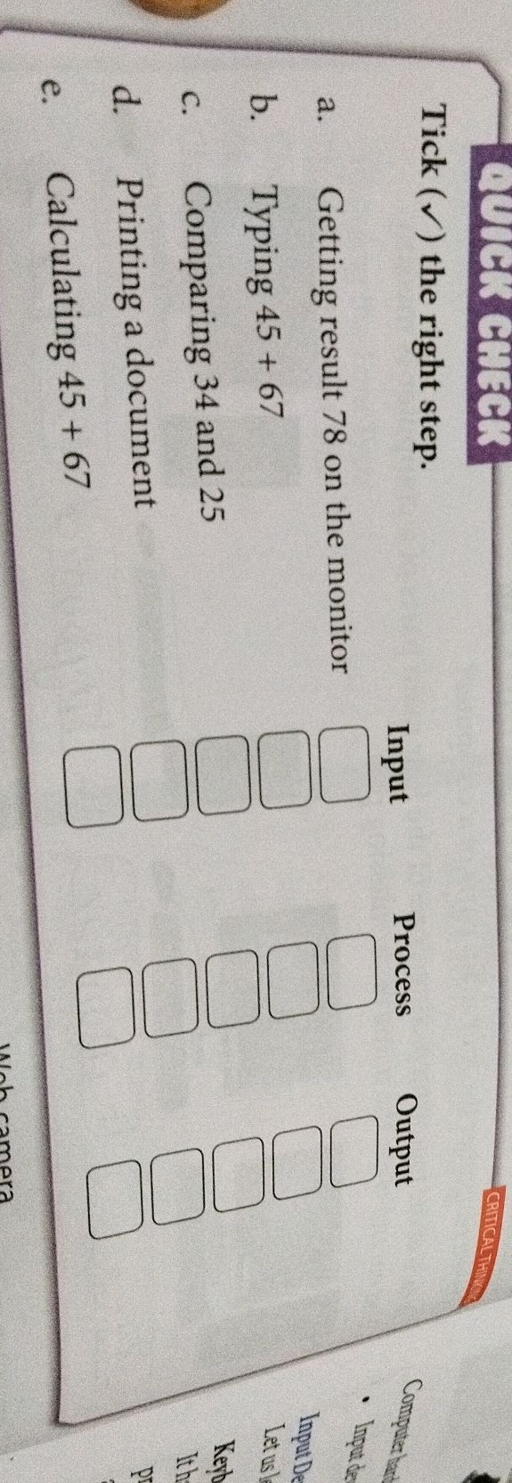 Tick ( ) the right step. | Input | Process | StudyX