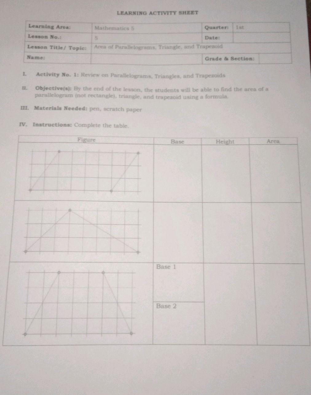 Complete the table. | Figure | Base | | StudyX