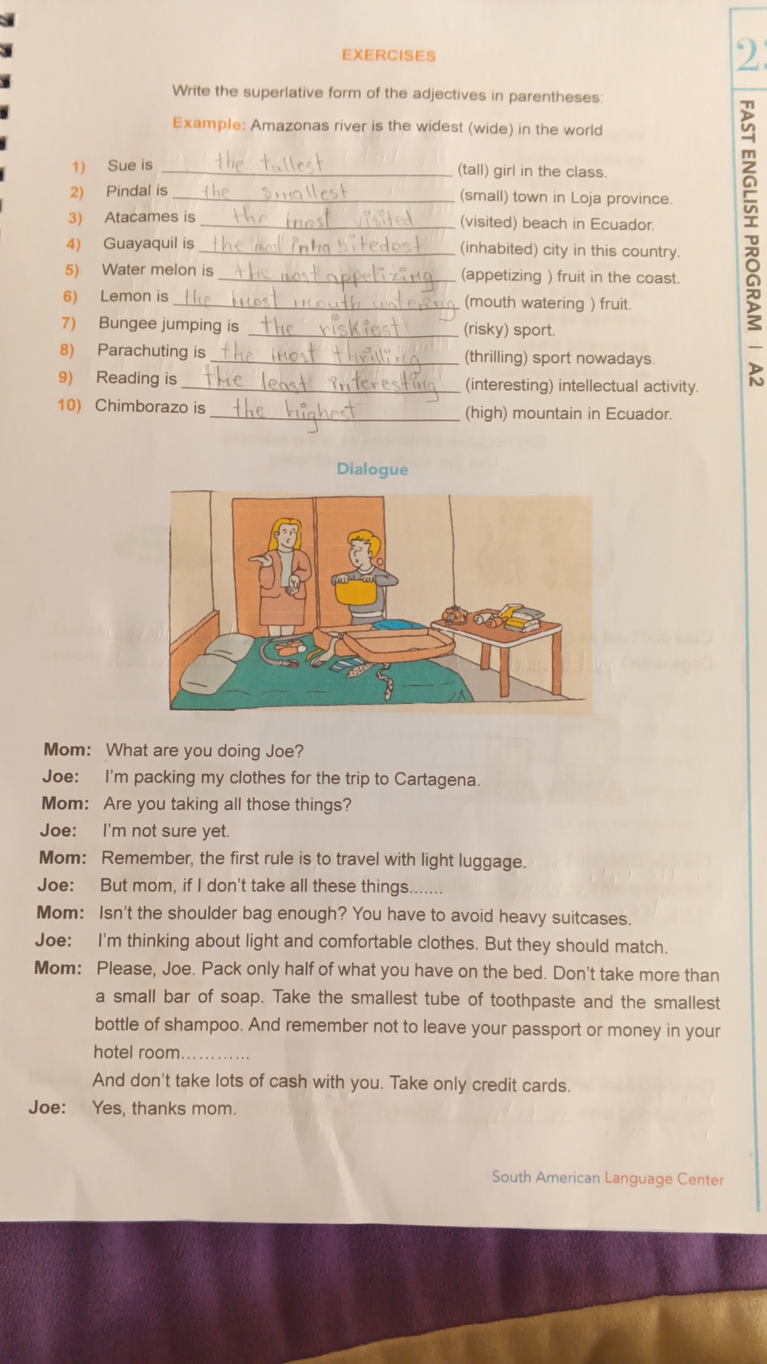 EXERCISES Write the superlative form of the | StudyX