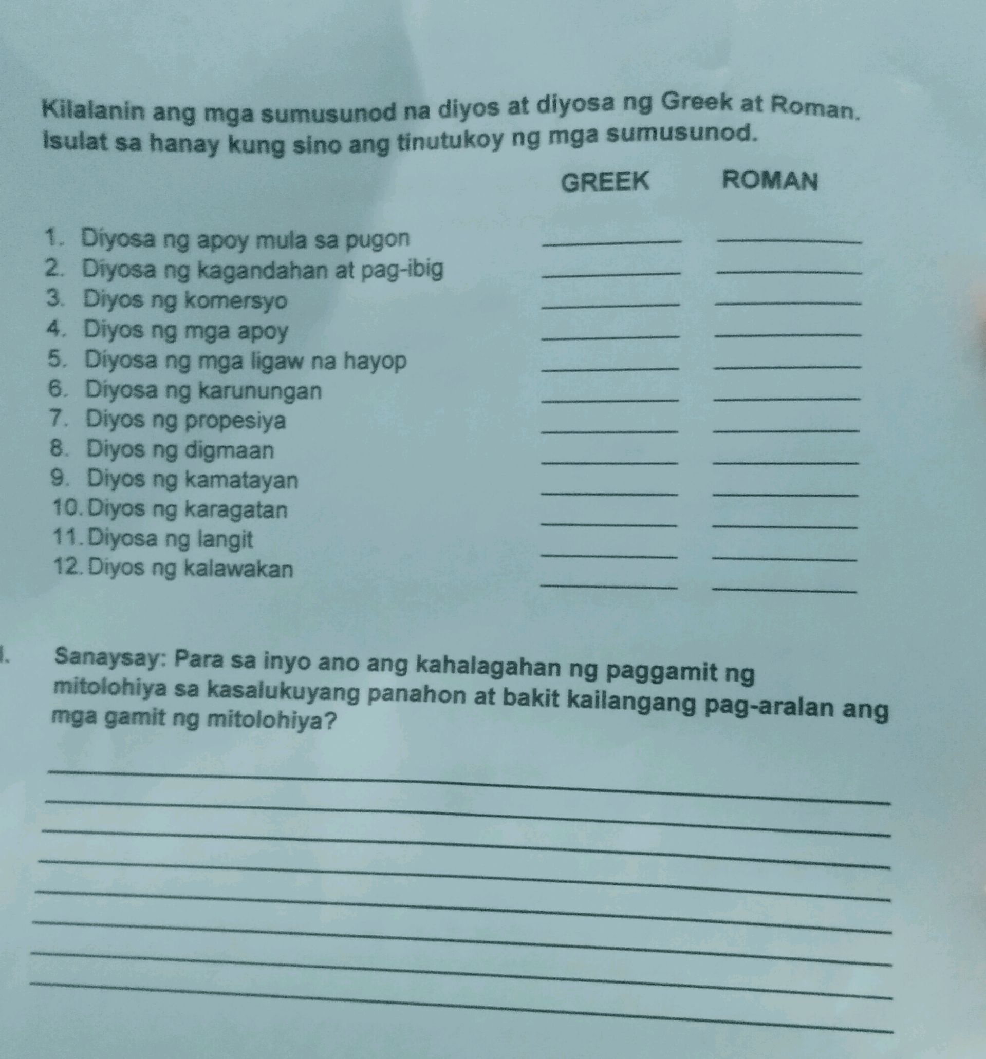 Kilalanin ang mga sumusunod na diyos at | StudyX