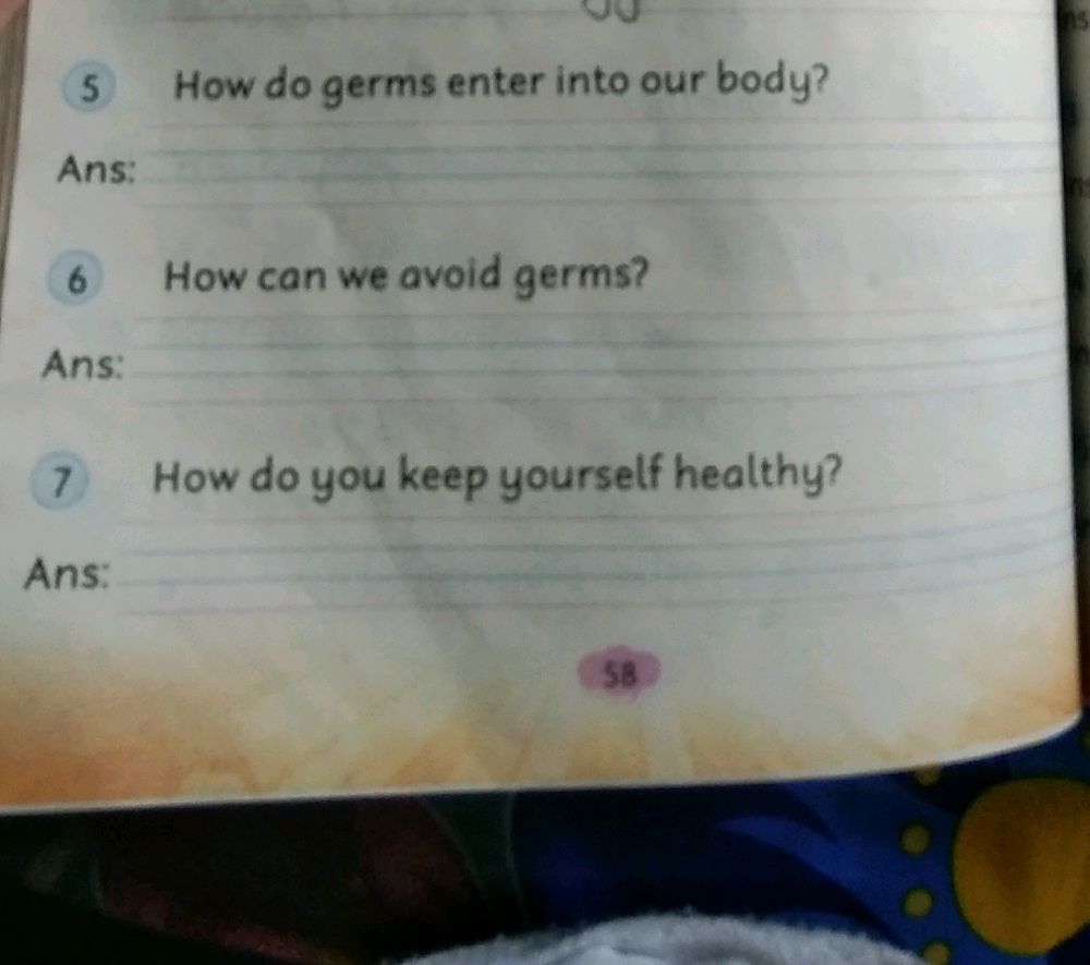 5 How do germs enter into our body? Ans: 6 | StudyX