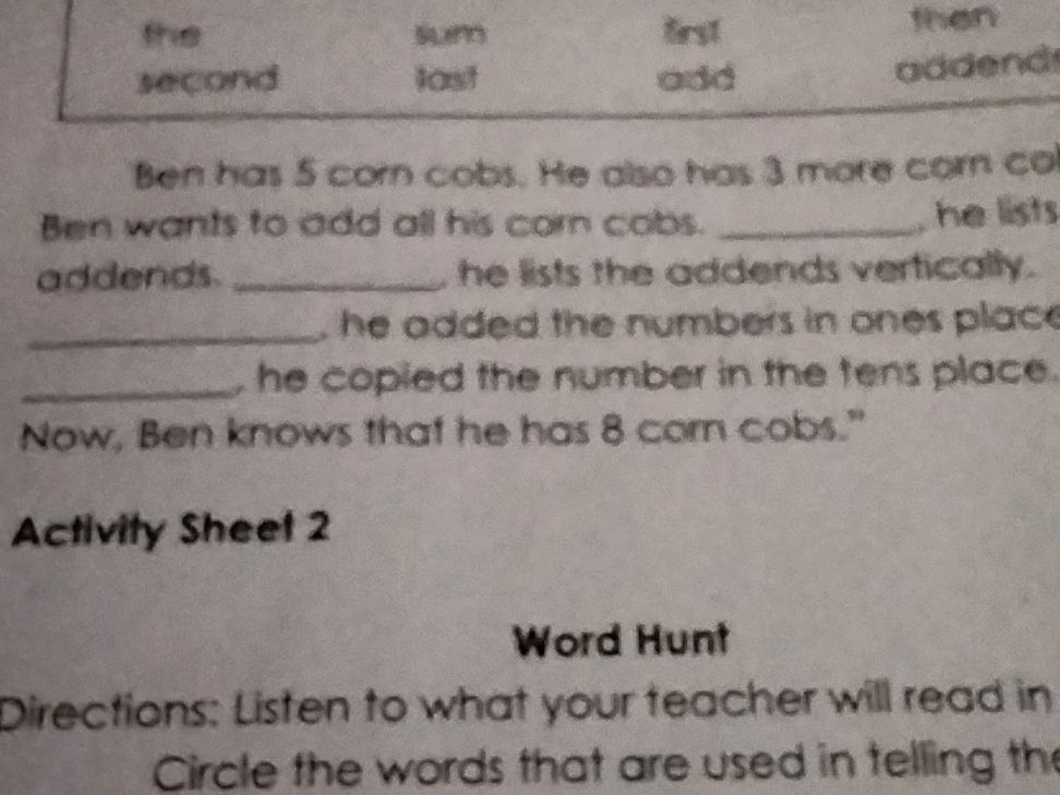 Ben has 5 corn cobs. He also has 3 more corn | StudyX
