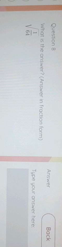 What is the answer? (Answer in fraction