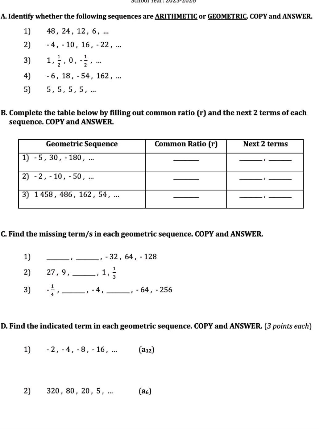 A. Identify whether the following sequences | StudyX
