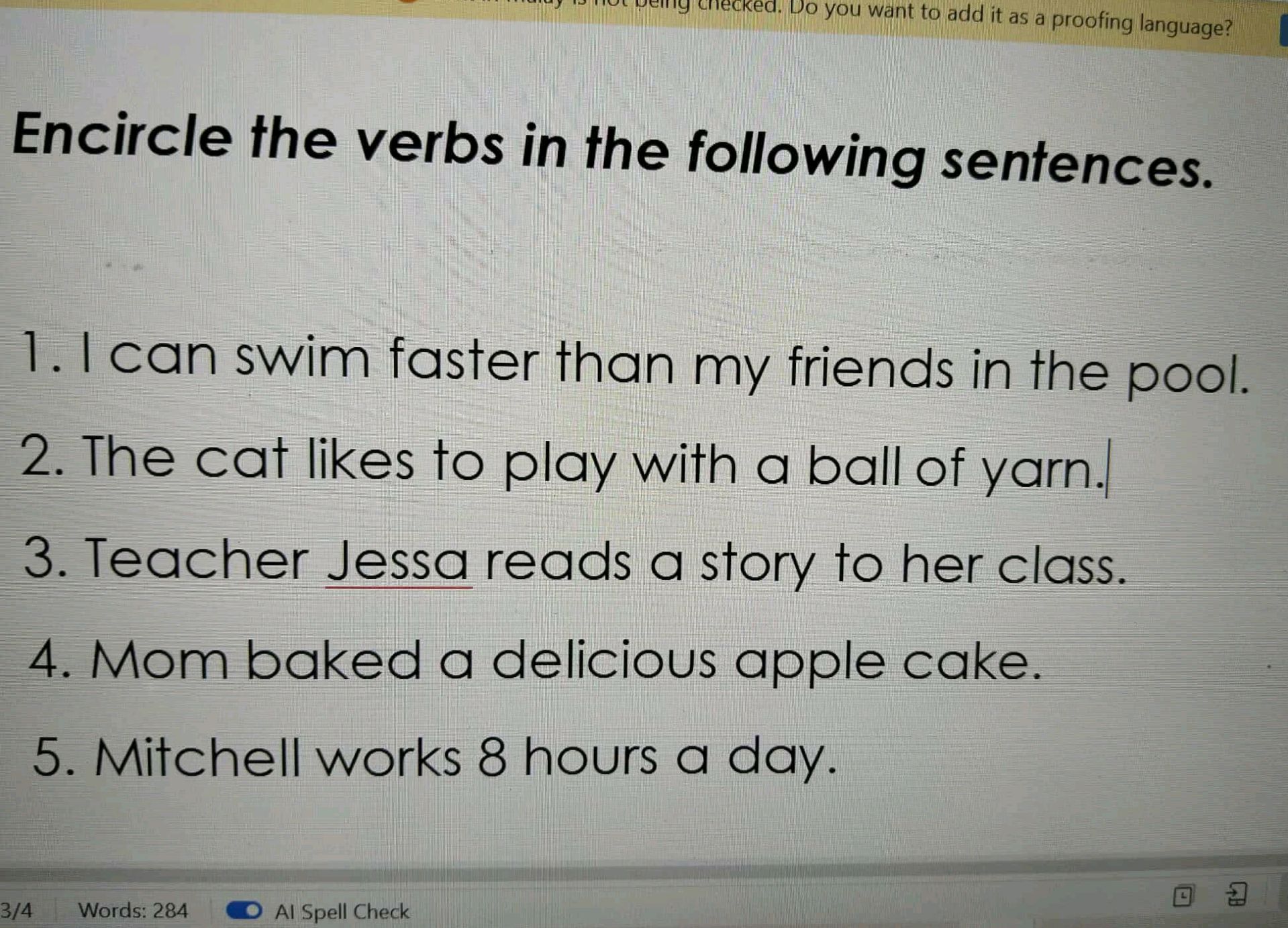 Encircle the verbs in the following