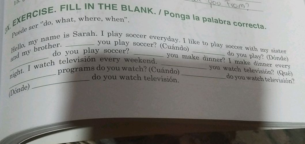 3X. EXERCISE. FILL IN THE BLANK. / Ponga la | StudyX