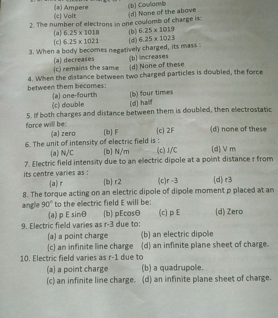 SI unit of electric charge is: (a) Ampere