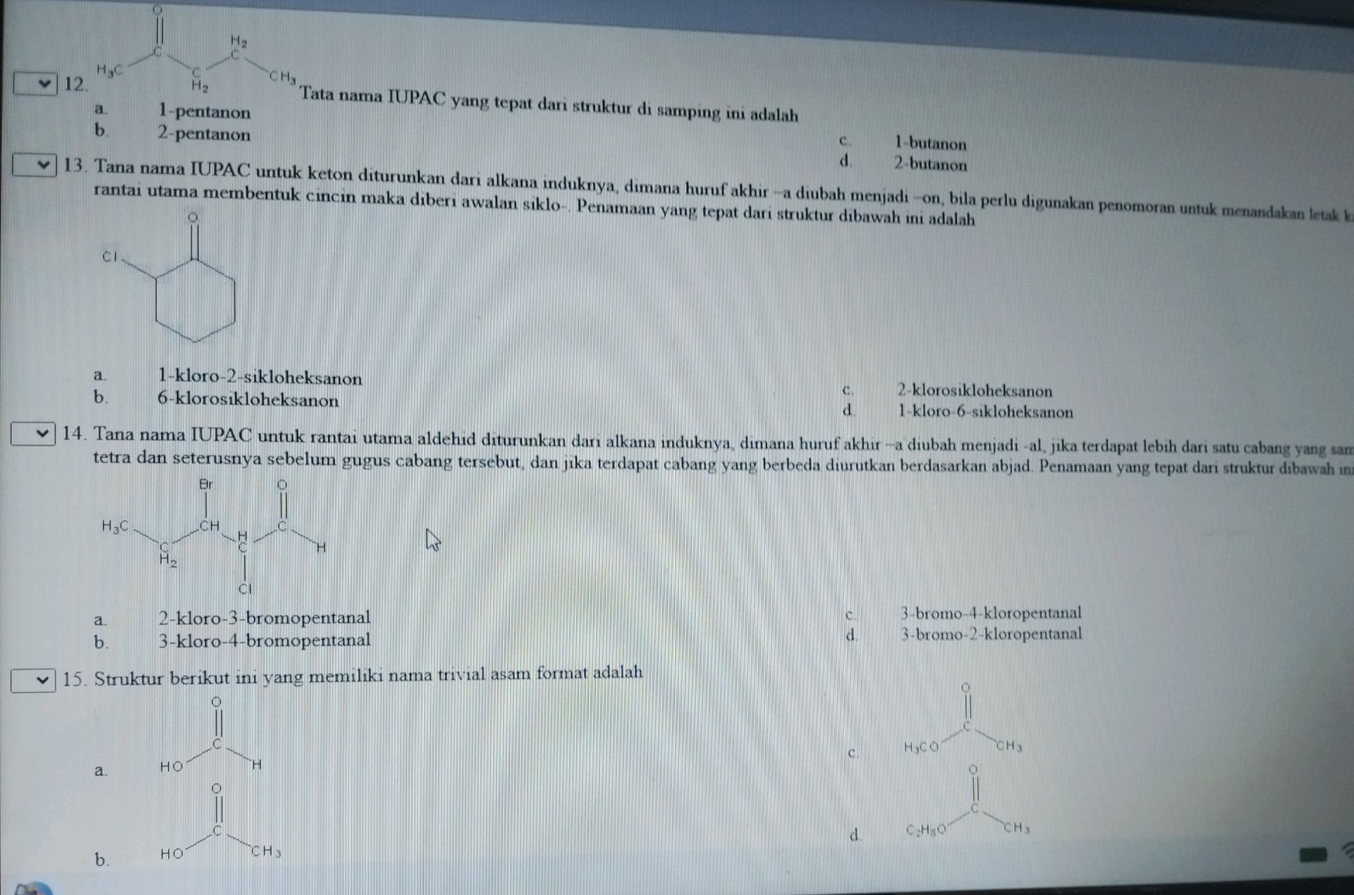 Tata nama IUPAC yang tepat dari struktur di