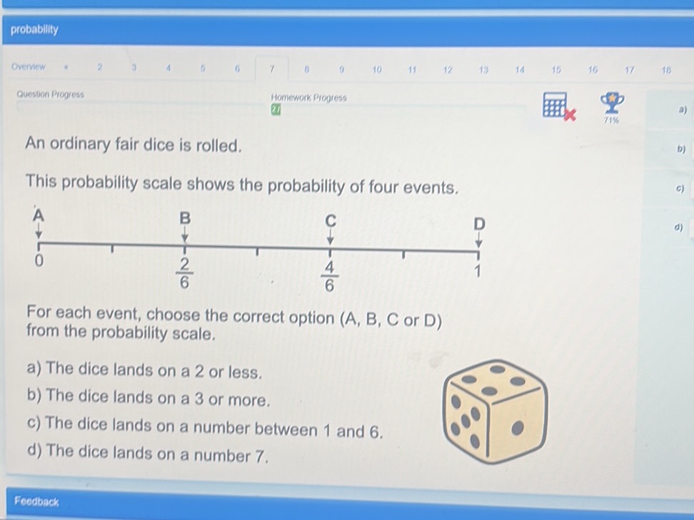 An ordinary fair dice is rolled. This | StudyX