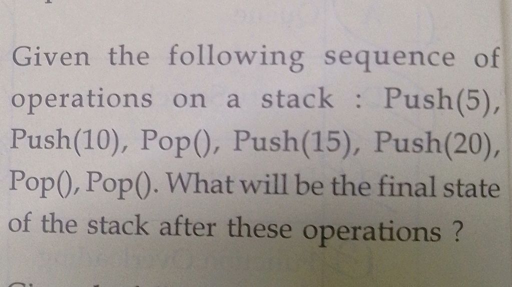 Given the following sequence of operations | StudyX