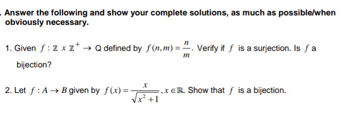 1. Given $f: {Z} {Z}^+ {Q}$ defined | StudyX